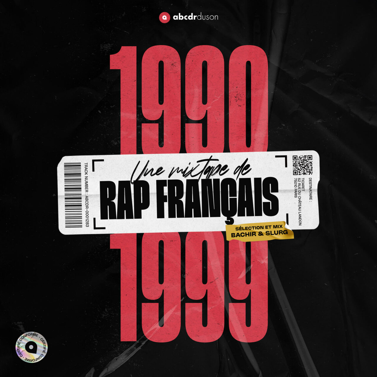 1990 - 1999, une mixtape de rap français - Mixtape - Abcdr du Son